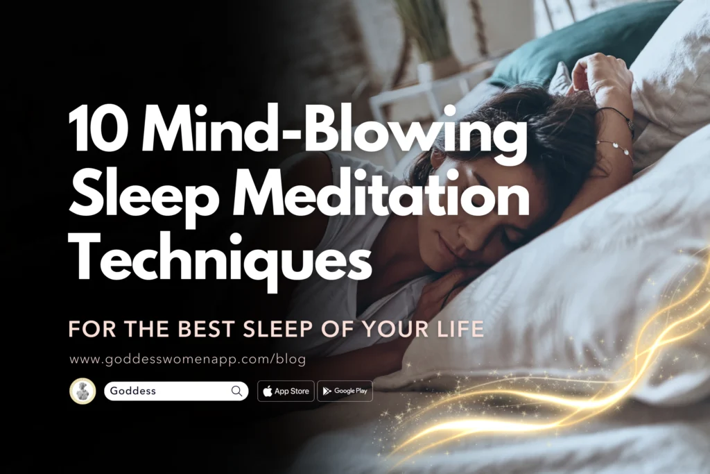 10 Mind-Blowing Sleep Meditation Techniques for the Best Sleep of Your ...