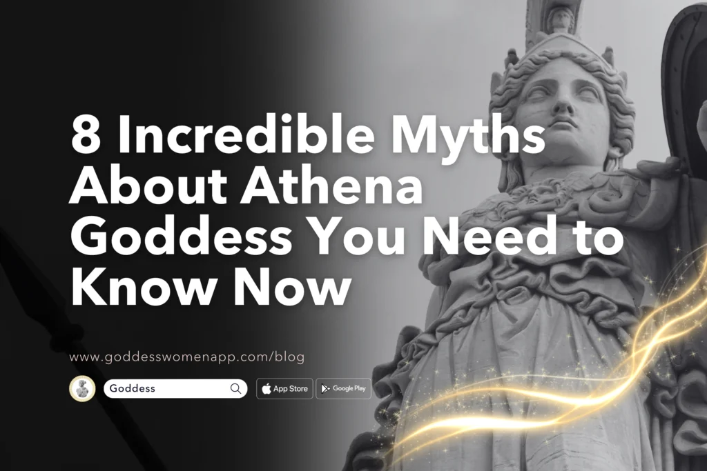 8 Incredible Myths About Athena Goddess You Need to Know Now - Goddess
